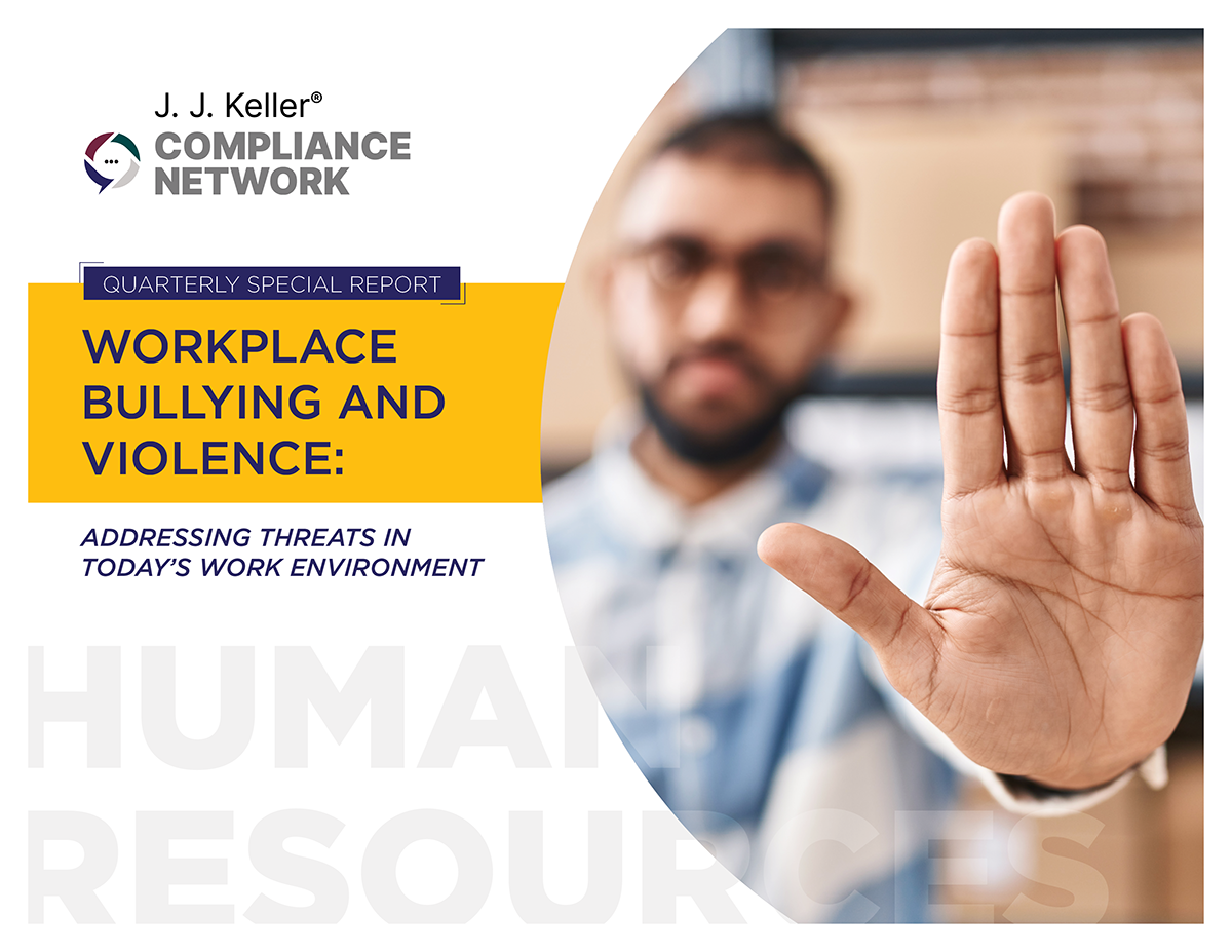 Special Report: Workplace Bullying and Violence: Addressing Threats in ...